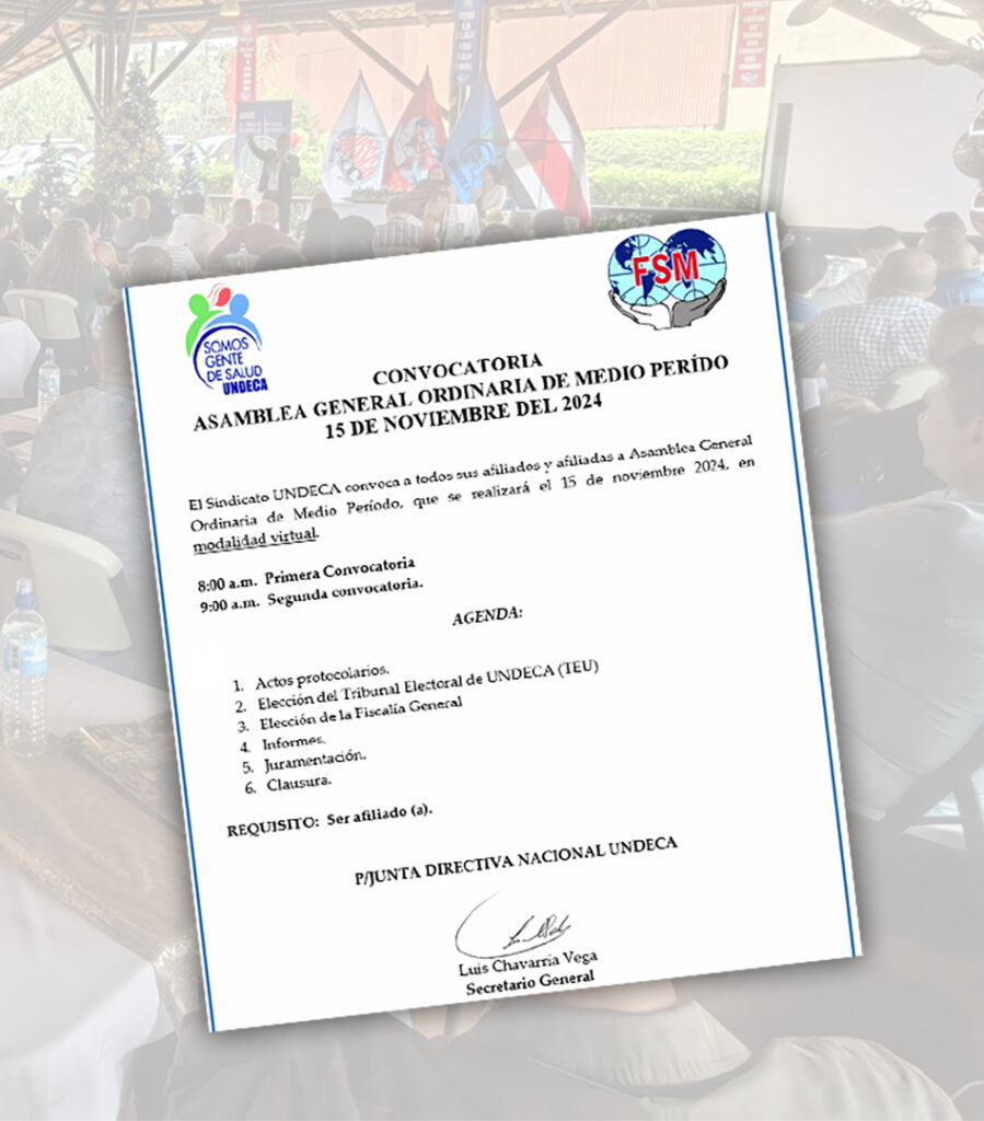 Convocatoria Asamblea General Ordinaria de Medio Periodo – UNDECA ...